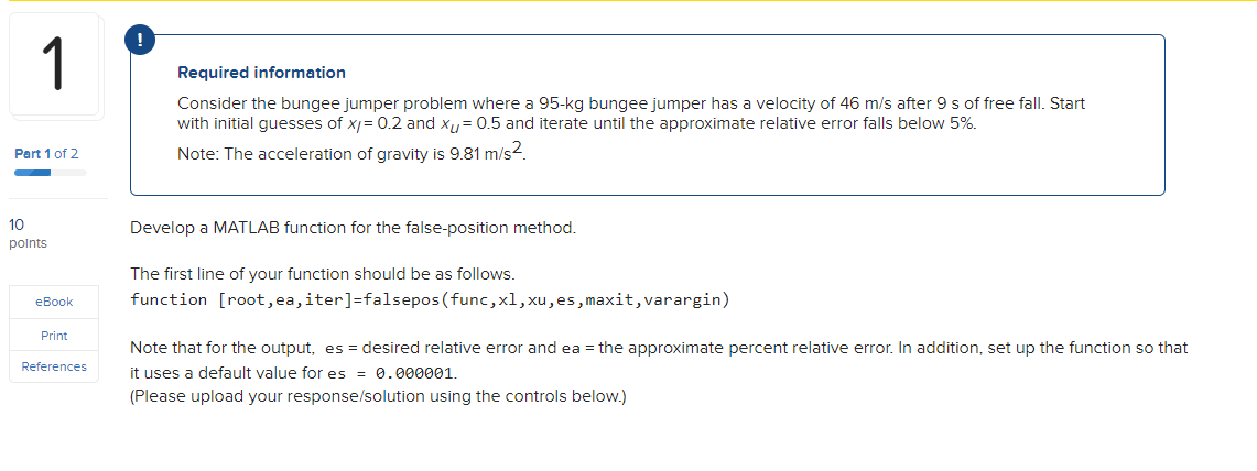 Solved 1 Required Information Consider The Bungee Jumper 