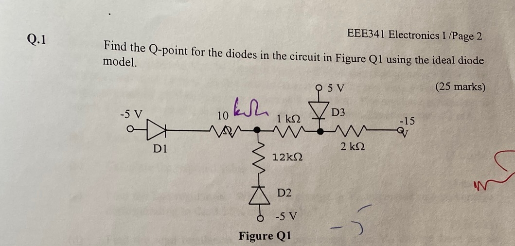Solved Q.1 EEE341 Electronics I/Page 2 Find the Q-point for | Chegg.com