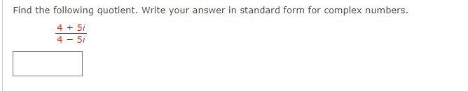 Solved Find the following quotient. Write your answer in | Chegg.com