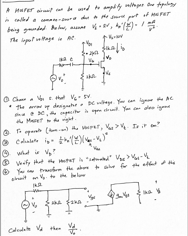 Solved A MOSFET circuit can be used to amplify voltages. One | Chegg.com