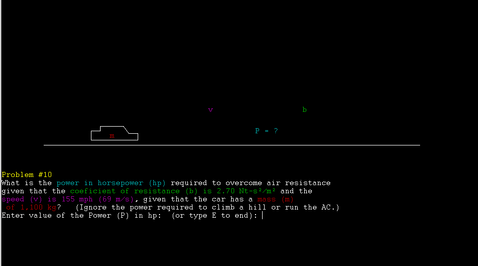 Solved b P = ? Problem #10 What is the power in horsepower | Chegg.com