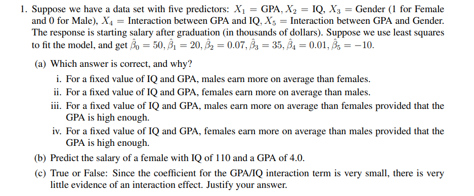 Solved 1. Suppose we have a data set with five predictors: | Chegg.com
