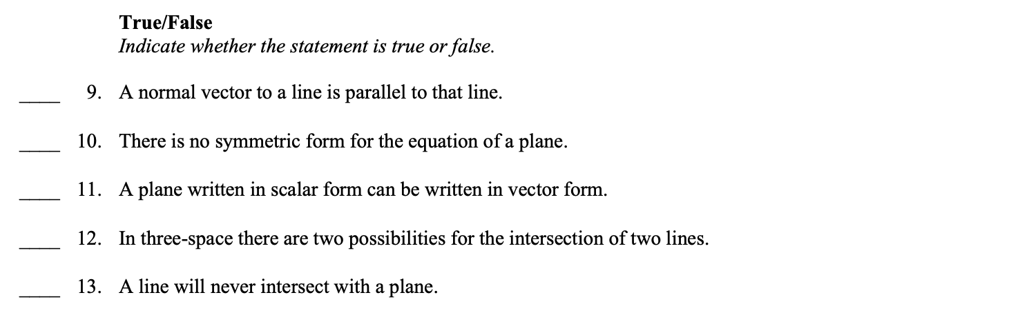 Solved True False Indicate Whether The Statement Is True Or