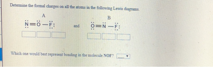 Nof Lewis Structure With Charges