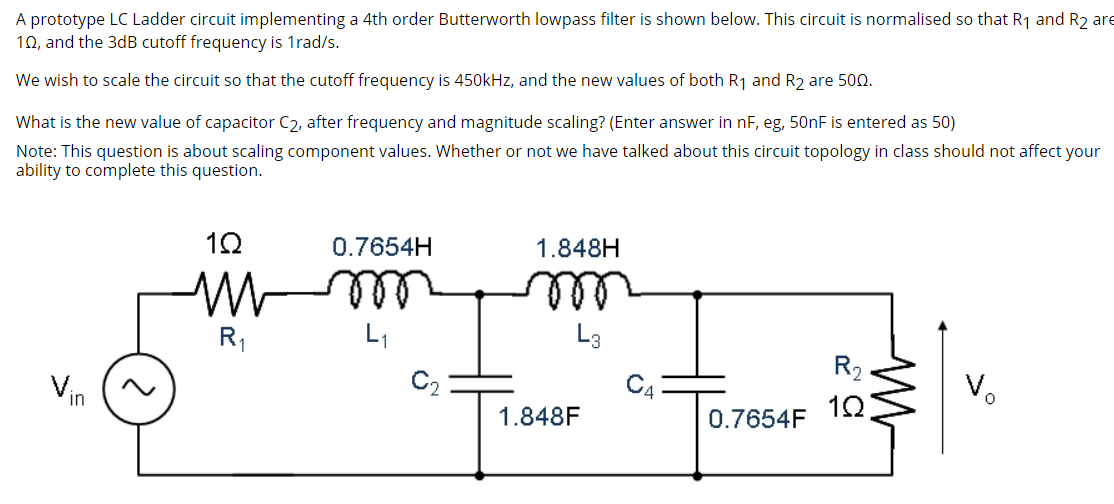 Solved A prototype LC Ladder circuit implementing a 4th | Chegg.com