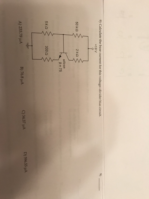 Solved 9) Calculate the base current for this | Chegg.com