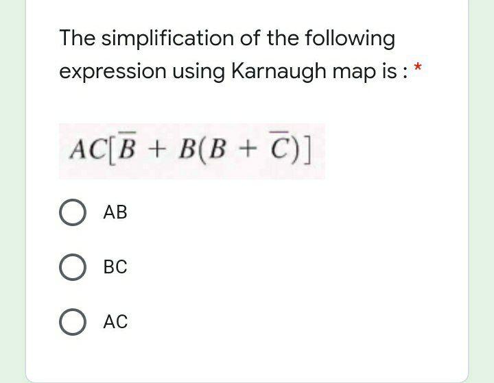 Solved The simplification of the following expression using | Chegg.com