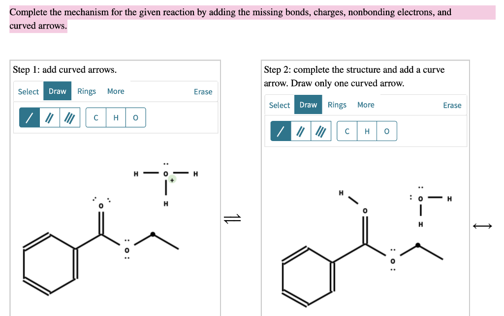 Solved Complete the mechanism for the given reaction by | Chegg.com