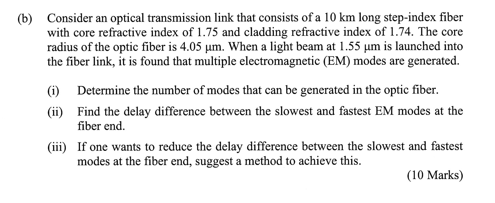 Solved (b) ﻿Consider an optical transmission link that | Chegg.com