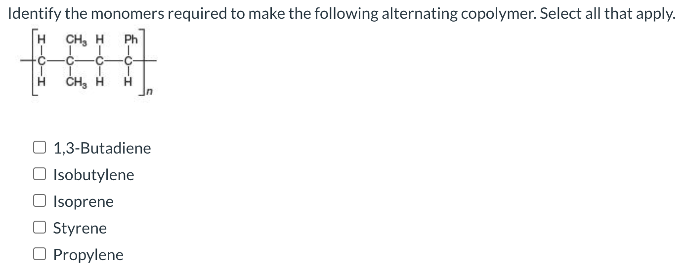 Solved Identify the monomers required to make the following | Chegg.com