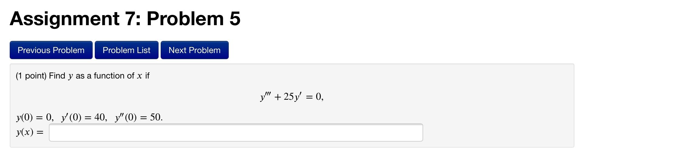 Solved Assignment 7: Problem 5 Previous Problem Problem List | Chegg.com