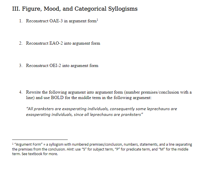 III. Figure, Mood, and Categorical Syllogisms 1. | Chegg.com