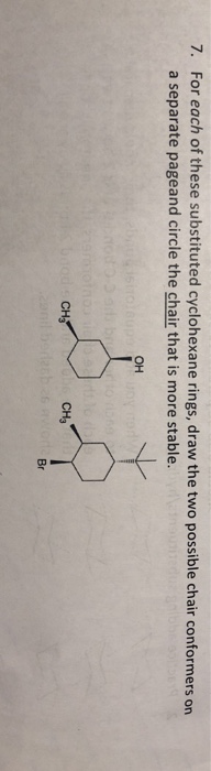 Solved For each of these substituted cyclohexane rings, draw | Chegg.com