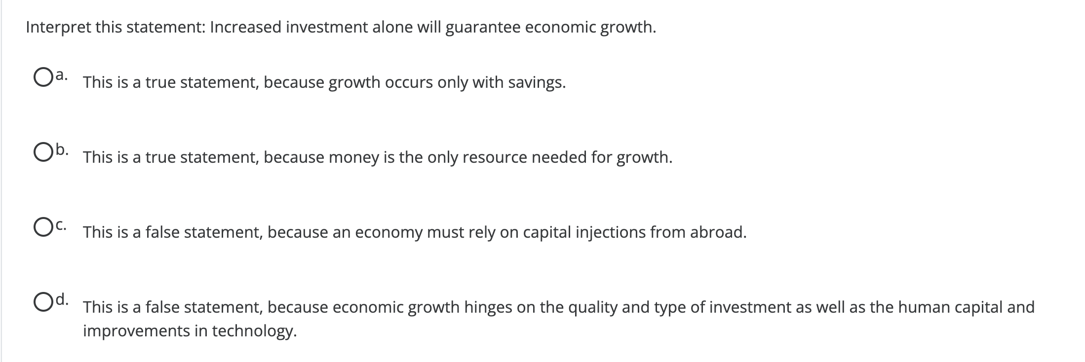Solved Interpret this statement: Increased investment alone | Chegg.com