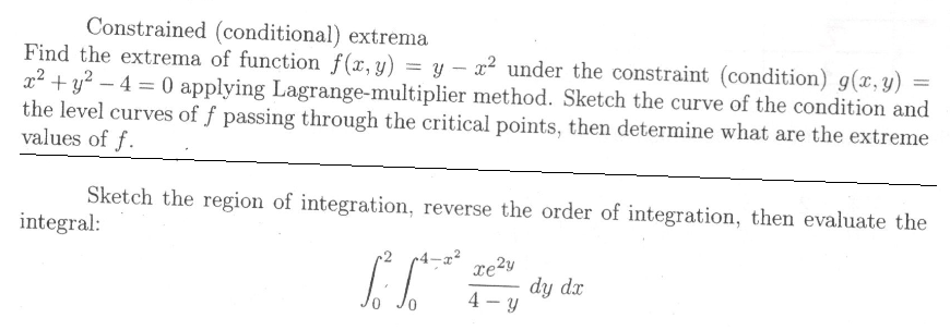 Solved Constrained (conditional) extrema Find the extrema of | Chegg.com