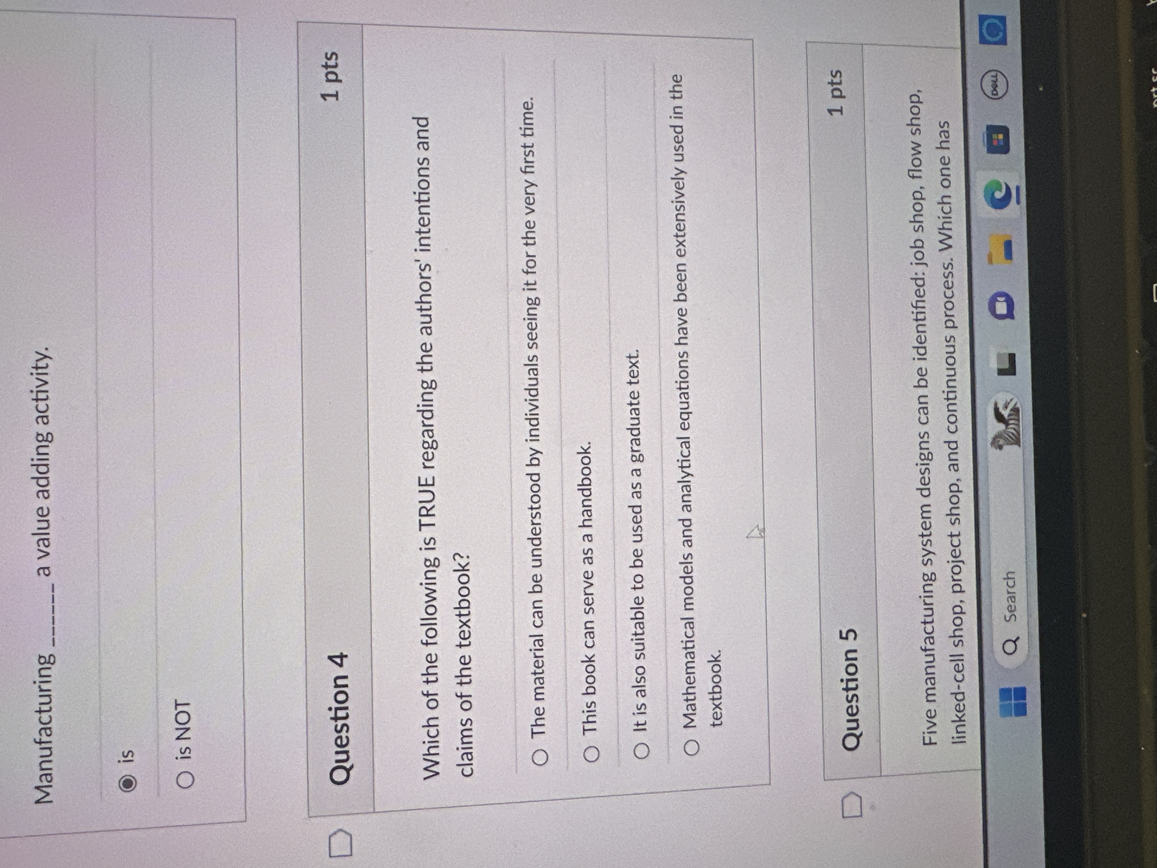 Solved Manufacturinga value adding activity.isis NOTQuestion | Chegg.com
