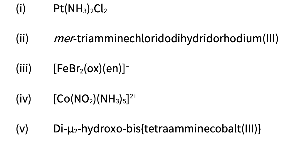 Solved code class="asciimath">(i) ,Pt(NH_(3))_(2)Cl_(2) (ii) | Chegg.com