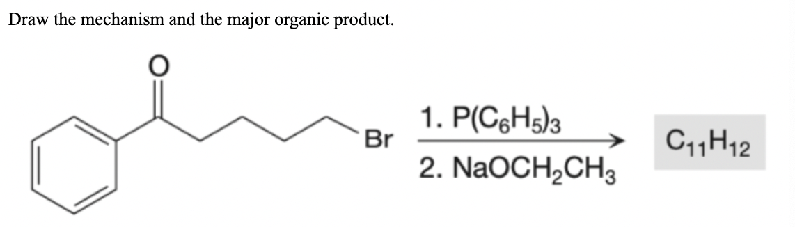 Solved Draw the mechanism and the major organic product. 1. | Chegg.com