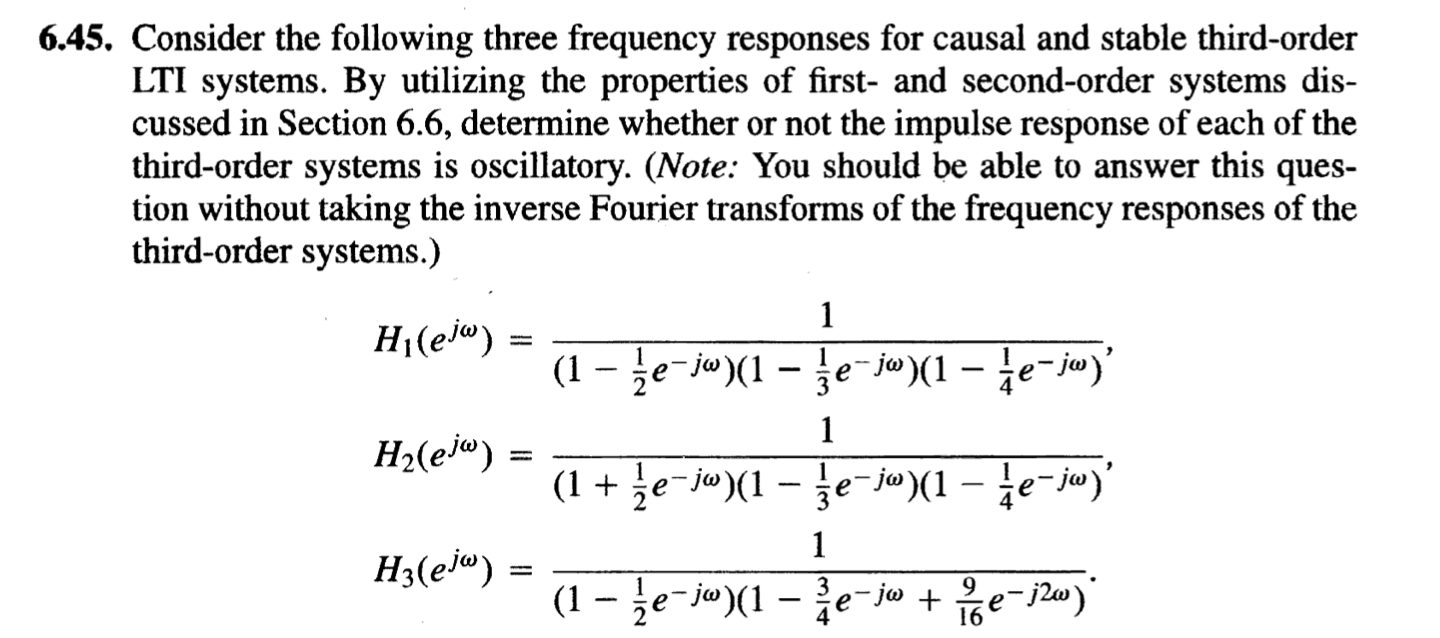 Solved 45. Consider the following three frequency responses | Chegg.com