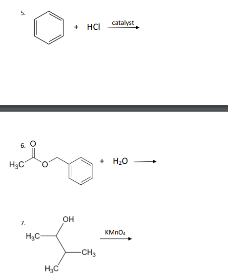 Solved 2. 3. 4.5. +HCl catalyst 7. KMnO48. 9. For the | Chegg.com