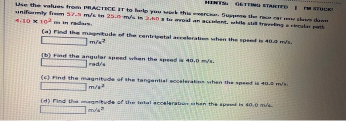 Solved HINTS: GETTING STARTED I rM STUCK! Use the values | Chegg.com