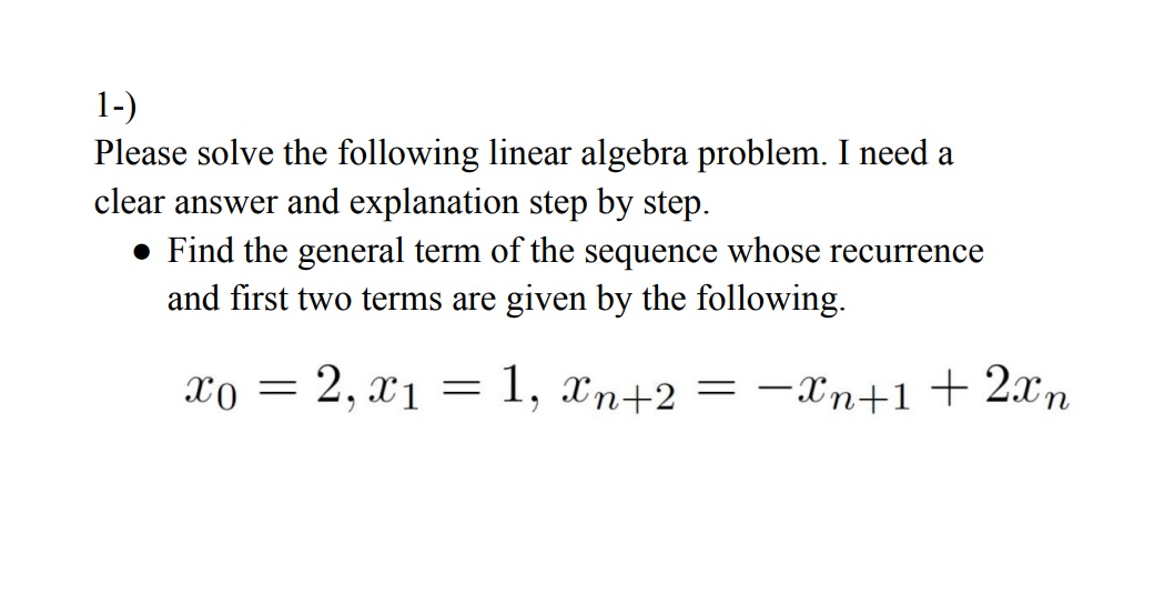 Solved 1-) Please solve the following linear algebra | Chegg.com
