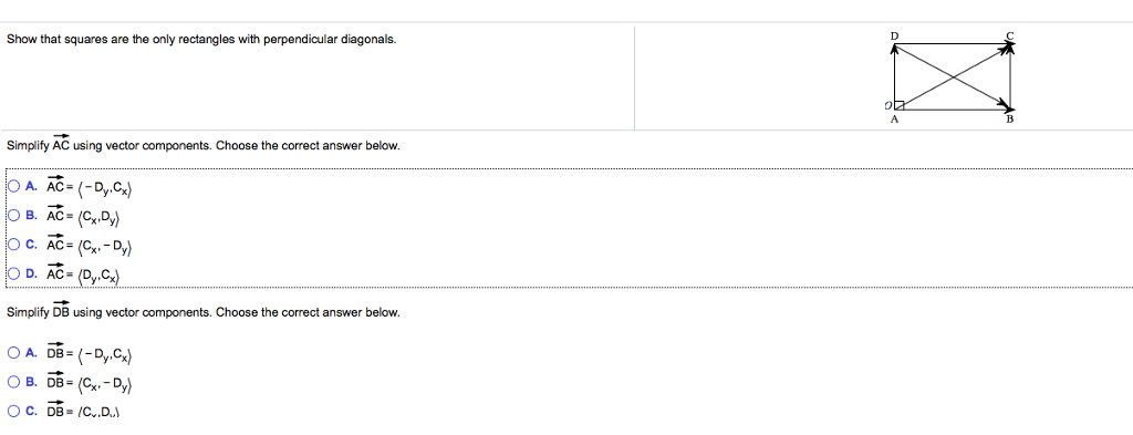 Solved Show that squares are the only rectangles with | Chegg.com