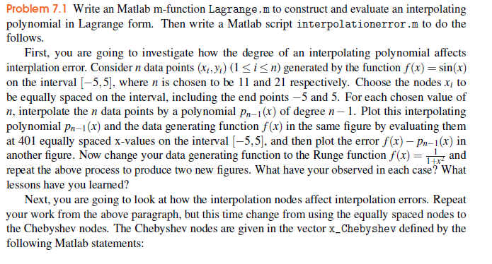 Problem 7.1 Write an Matlab m-function Lagrange.m to | Chegg.com