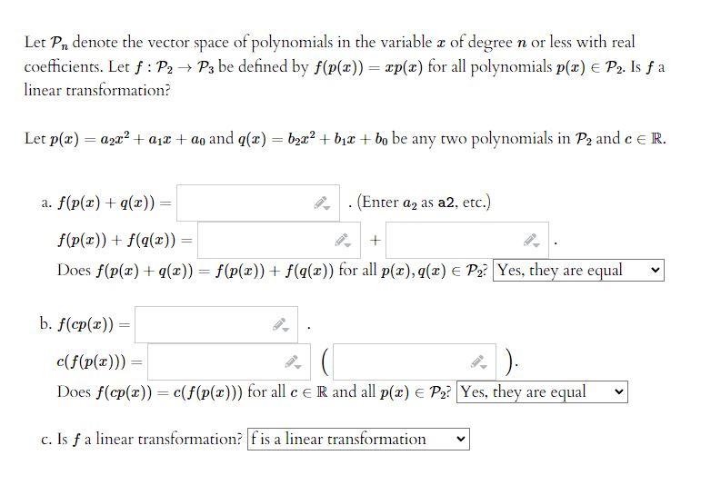 Solved Let Pn denote the vector space of polynomials in the | Chegg.com
