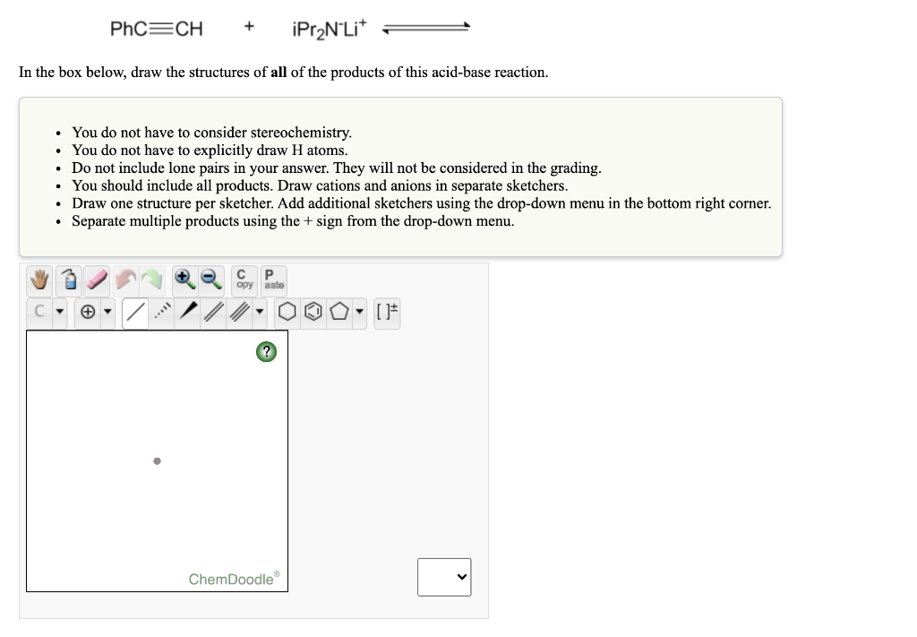 Solved PhC=CH + iPr2N*Lit In the box below, draw the | Chegg.com