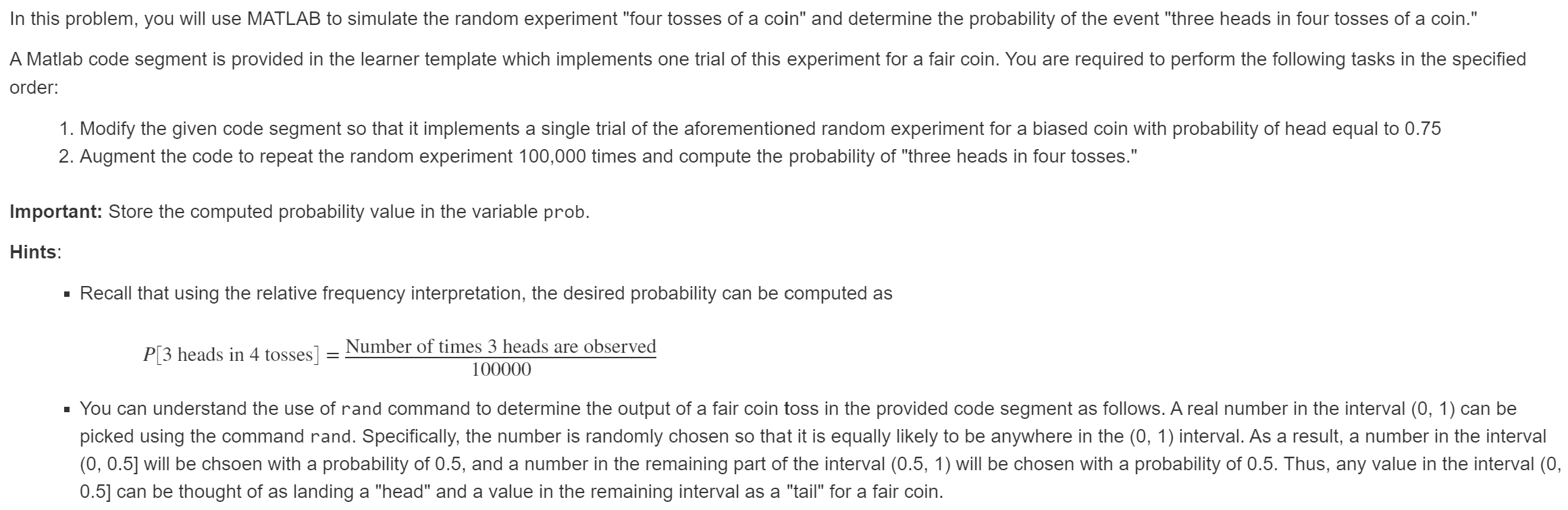 Solved In this problem, you will use MATLAB to simulate the | Chegg.com