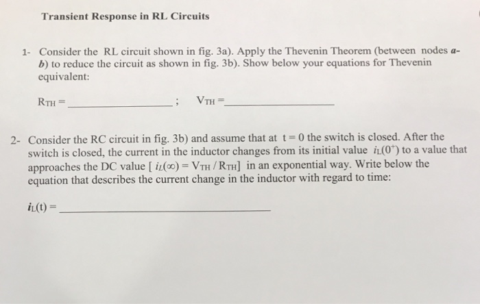 Solved Transient Response in RL Circuits 1- Consider the RL | Chegg.com