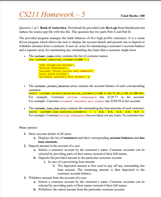 Solved CS211 Homework – 5 Total Marks: 100 Question 1 of 1. | Chegg.com