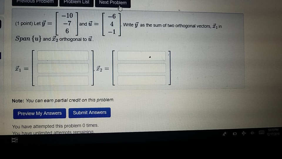 Solved HW25 Fall19: Problem 1 Problem List Next Problem | Chegg.com