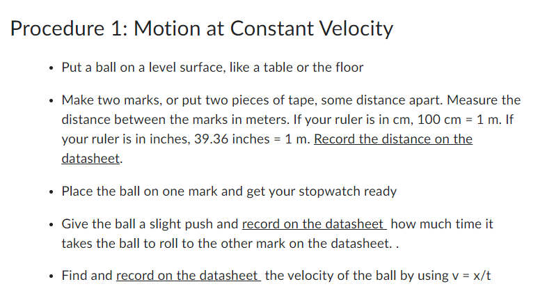 Solved Procedure 1: Motion at Constant VelocityPut a ball on | Chegg.com