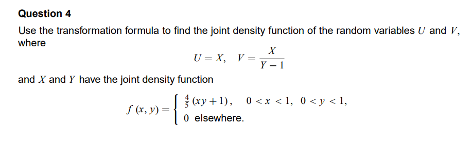 Solved Question 4 Use the transformation formula to find the | Chegg.com