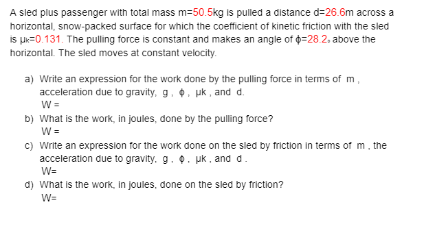 Solved A sled plus passenger with total mass m=50.5 kg is | Chegg.com