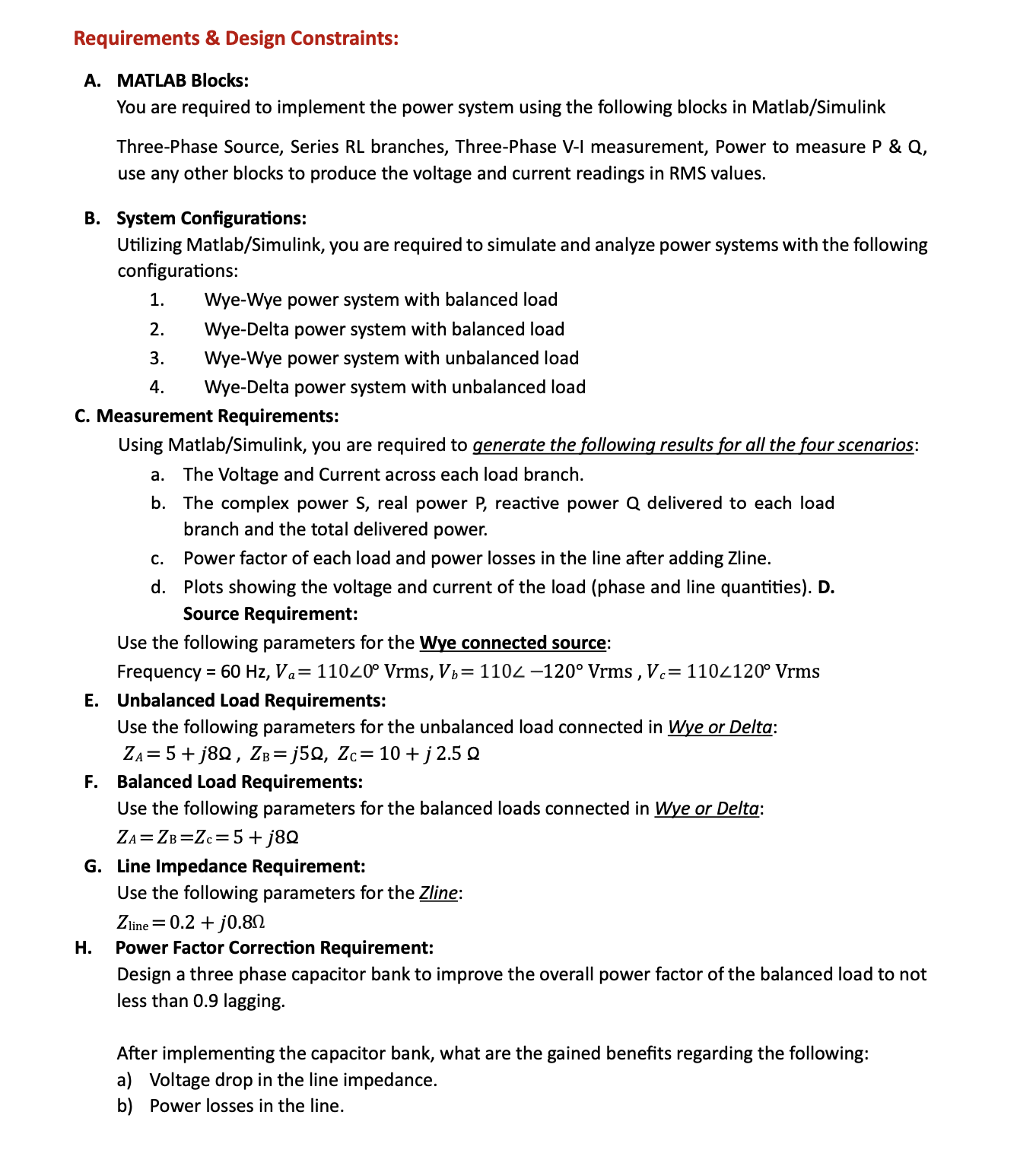Solved Requirements & Design Constraints:A. ﻿MATLAB | Chegg.com