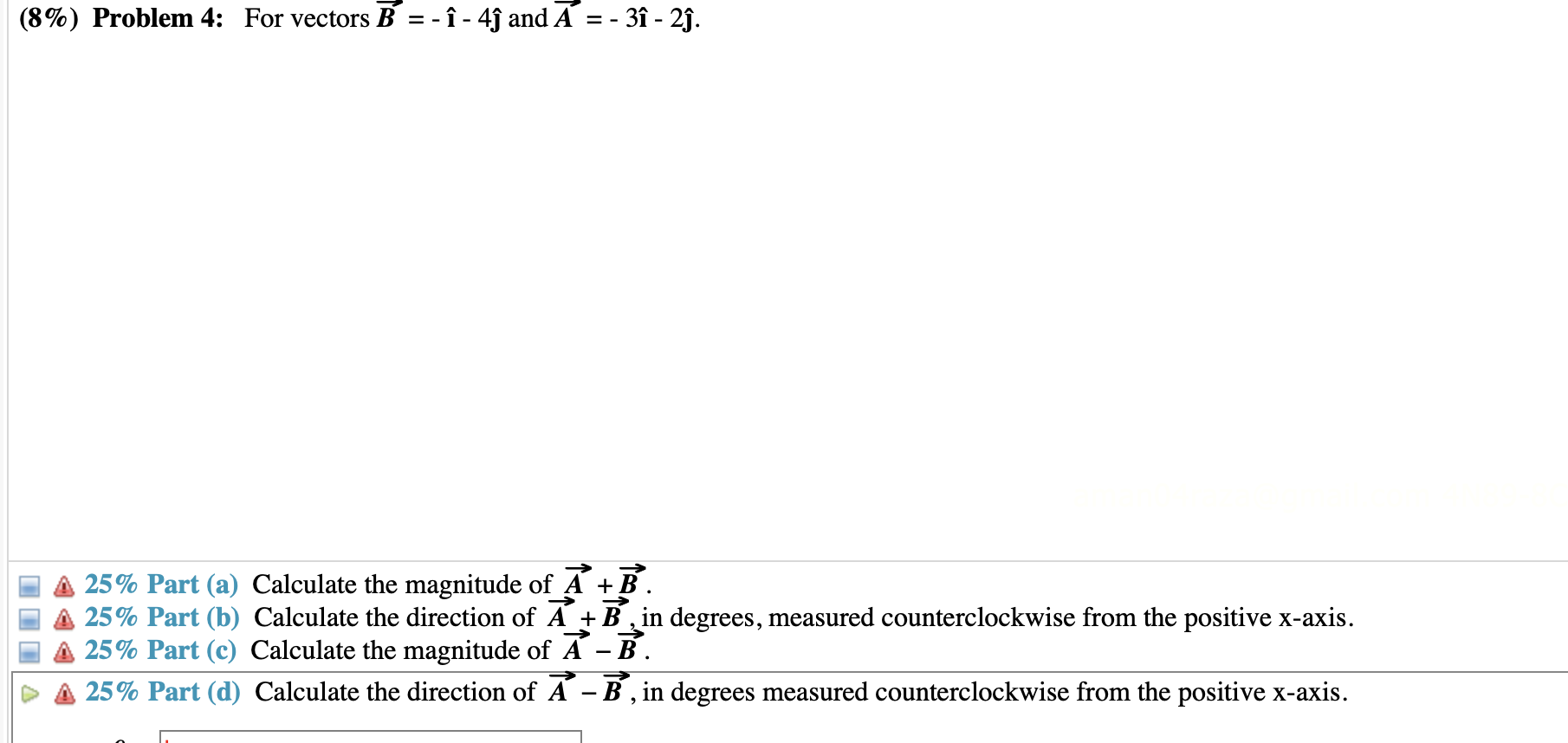 Solved (8%) ﻿Problem 4: For vectors vec(B)=-hat(ı)-4hat(ȷ) | Chegg.com