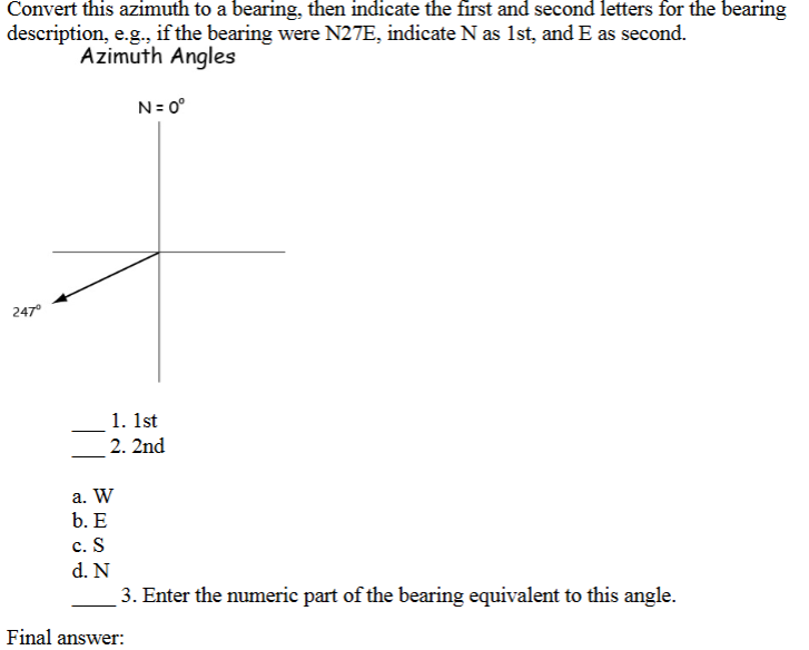 Solved Convert this azimuth to a bearing, then indicate the | Chegg.com