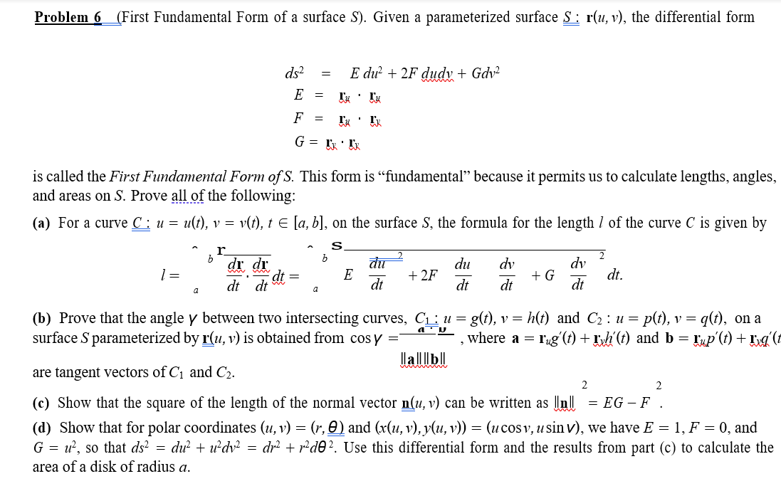 Solved Problem 6_(First Fundamental Form of a surface S). | Chegg.com