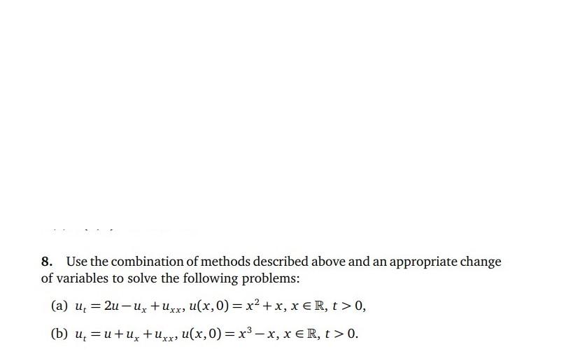 8. Use the combination of methods described above and | Chegg.com