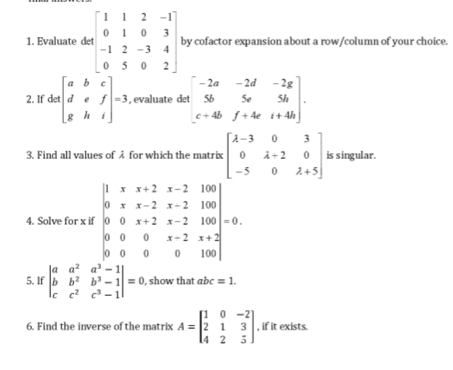 Solved 112 -1] 0 1 0 3 1. Evaluate det by cofactor expansion | Chegg.com