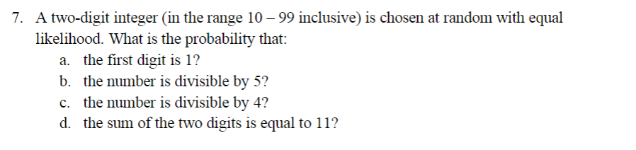 Solved 7. A two-digit integer (in the range 10 - 99 | Chegg.com