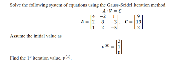 Solved Solve the following system of equations using the | Chegg.com