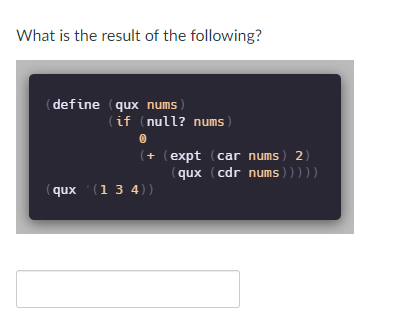 Solved What is the result of the following? (define (fuga | Chegg.com