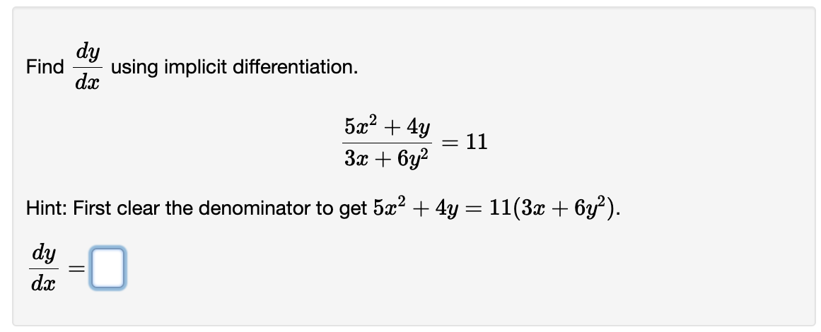 Solved Find dxdy using implicit differentiation. | Chegg.com