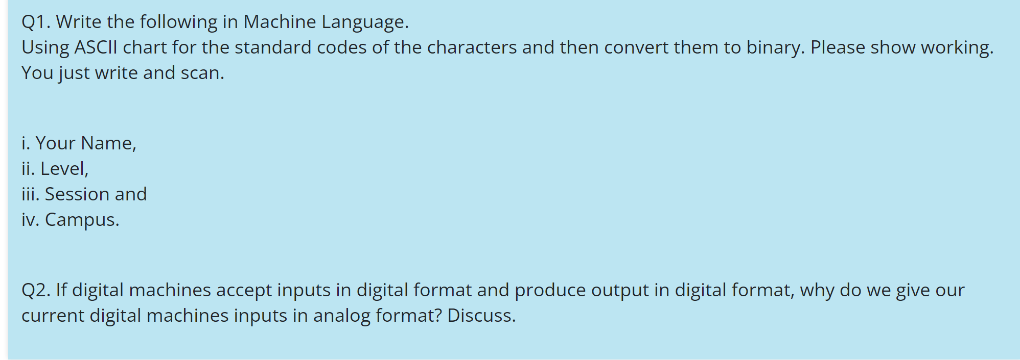 Solved Q1. Write the following in Machine Language. Using | Chegg.com