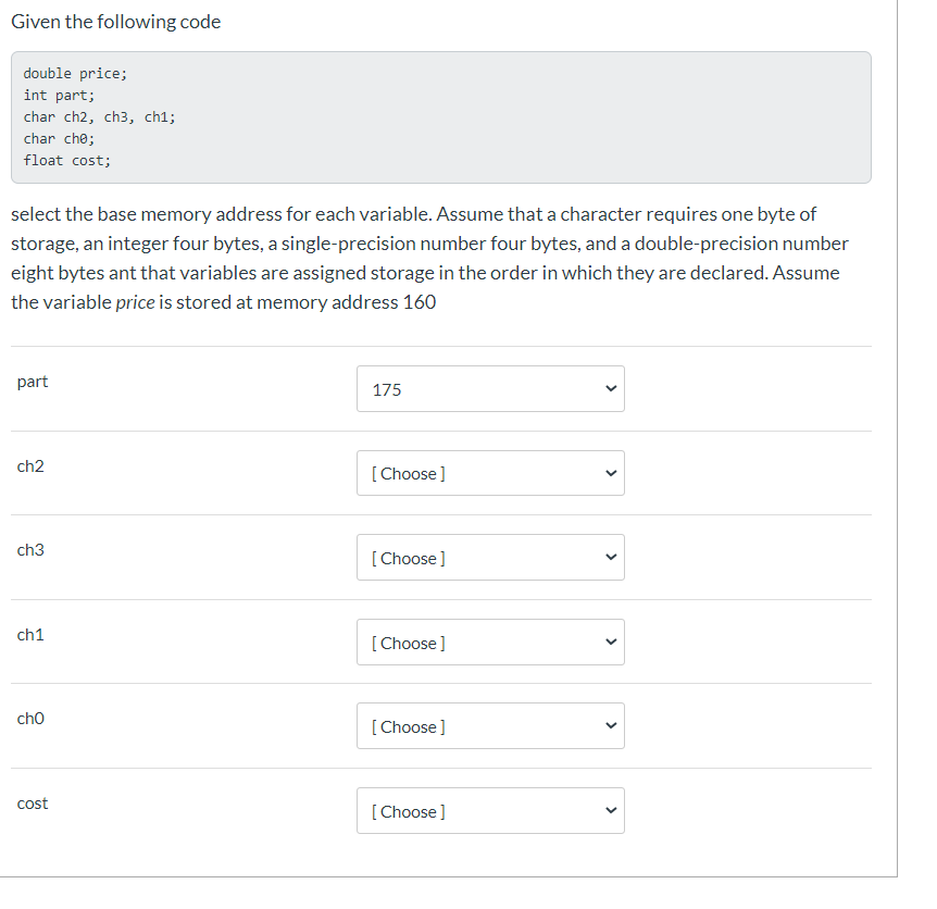 Solved Given the following code double price; int part; char | Chegg.com