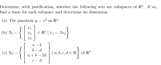 Solved Determine, with justification, whether the following | Chegg.com